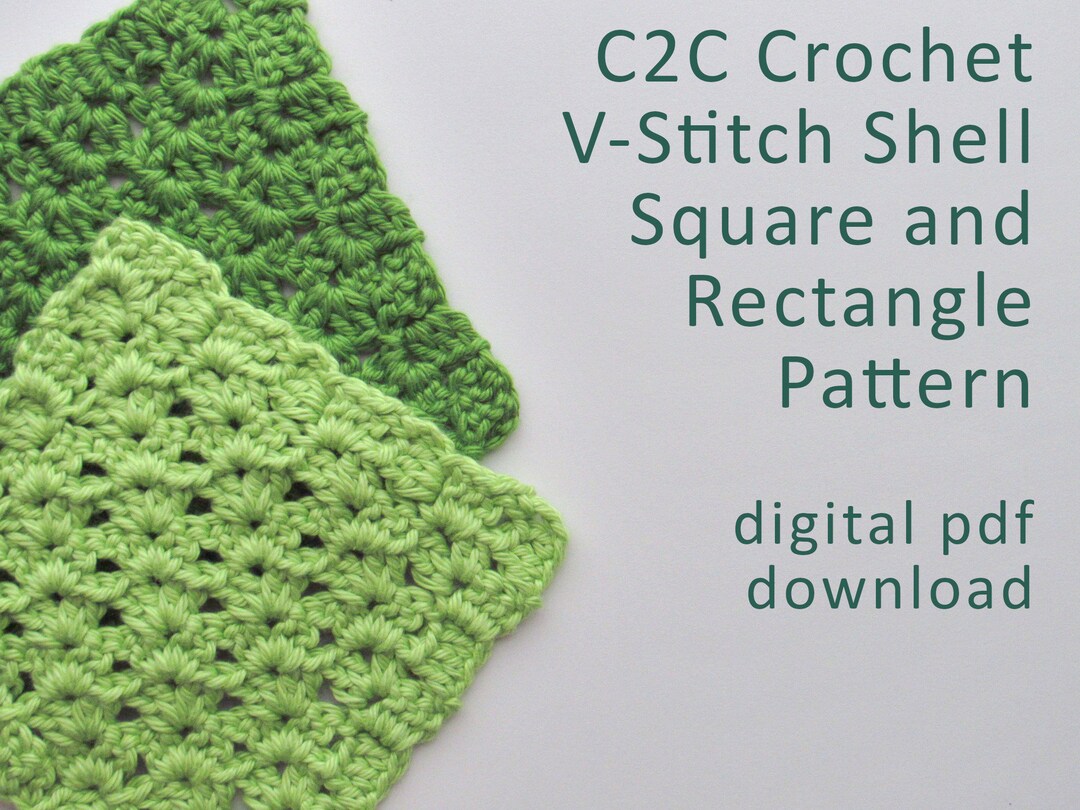 C2C Crochet Pattern: V-stitch Shell With 3 Dc Border Square & Rectangle ...