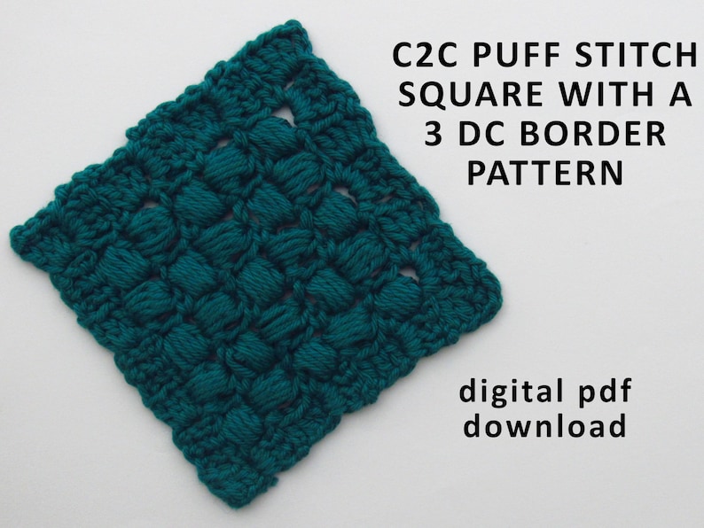 C2C Corner to Corner Crochet Puff Stitch Square With a 3 DC Border ...