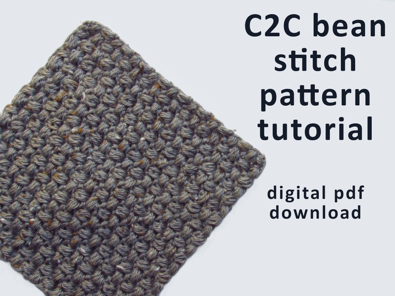 C2C Corner to Corner Crochet Bean Stitch Tutorial, PDF Digital Download ...