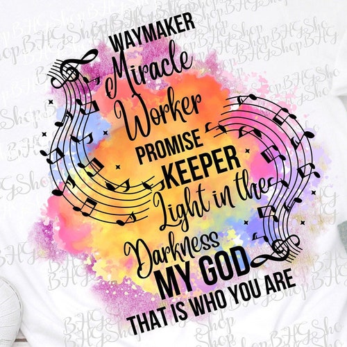 Way Maker Miracle Worker Promise Keeper Light in the Darkness - Etsy