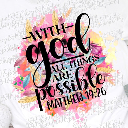 Christian Sublimation God Png With God All Things Are - Etsy
