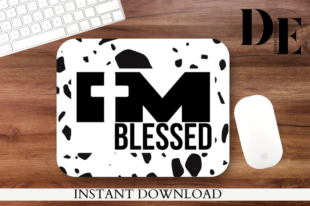Mousepad Png, Christian Png, Mousepad Sublimation, I Am Blessed Png ...