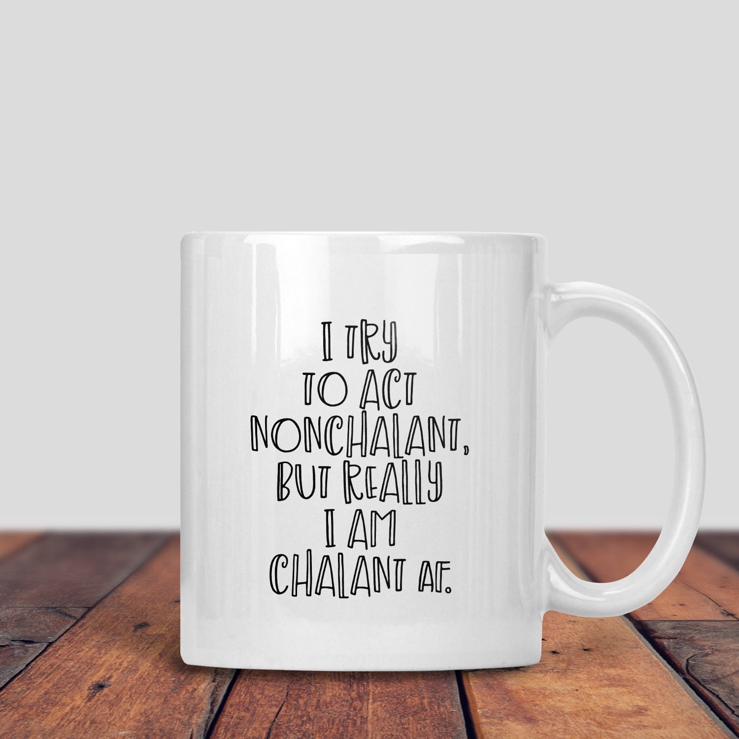 Nonchalant Mug Funny Mug Quote Mug - Etsy UK