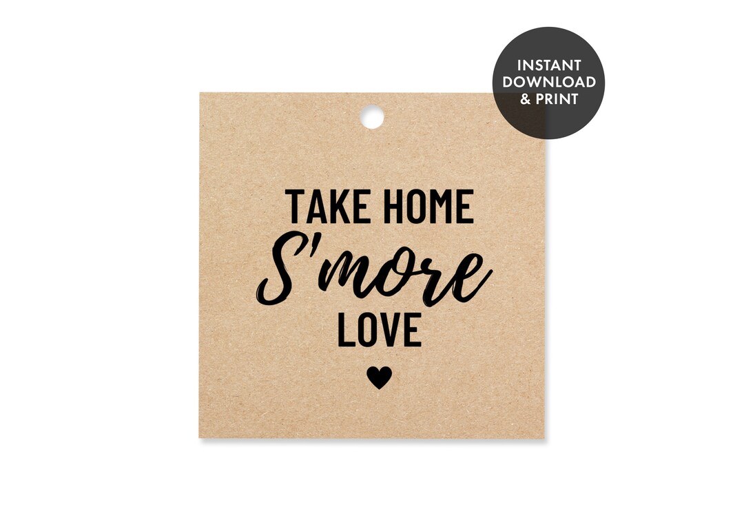 Take Home S'more Love, Printable Gift Tags for S’mores Favors or ...