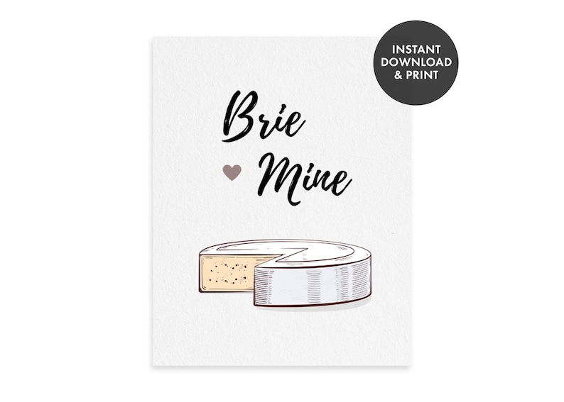Brie Mine Valentine's Day Card | Printable Valentine, Instant Download ...