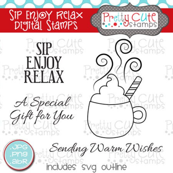 Sip Enjoy Relax DIGITAL Stamp Set - Etsy Canada