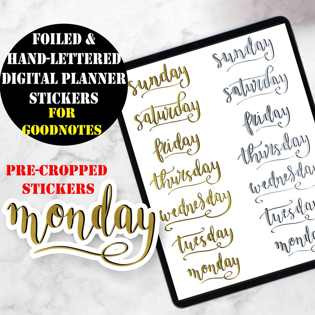 14 Digital Hand Lettered Stickers, FOILED Days of the Week Digital ...
