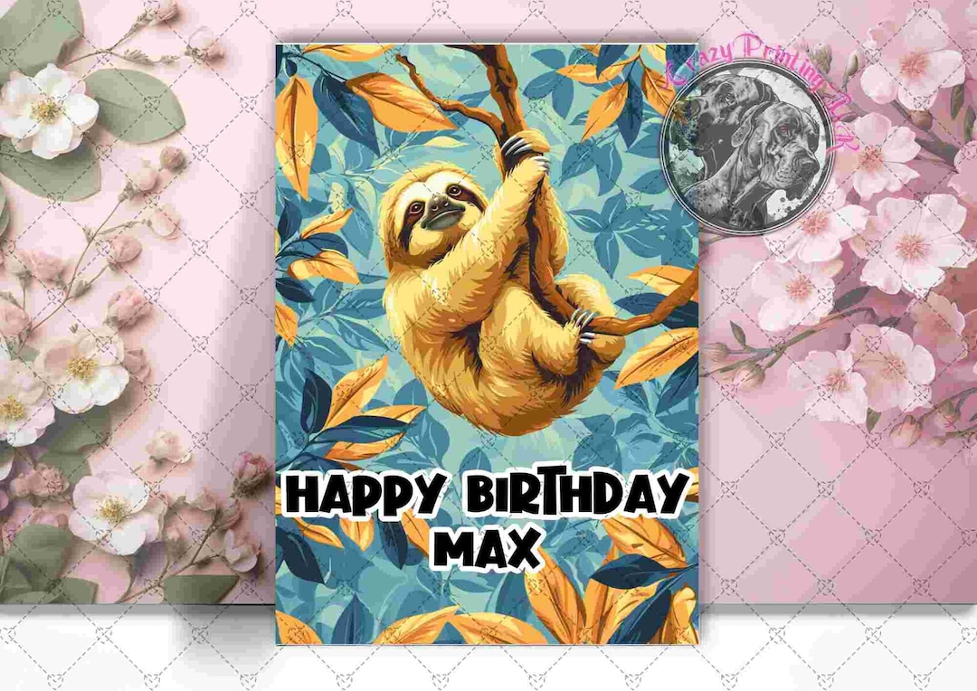 Sloth Happy Birthday Card Gift for Sloth Lover the Sloth Lover Greeting ...