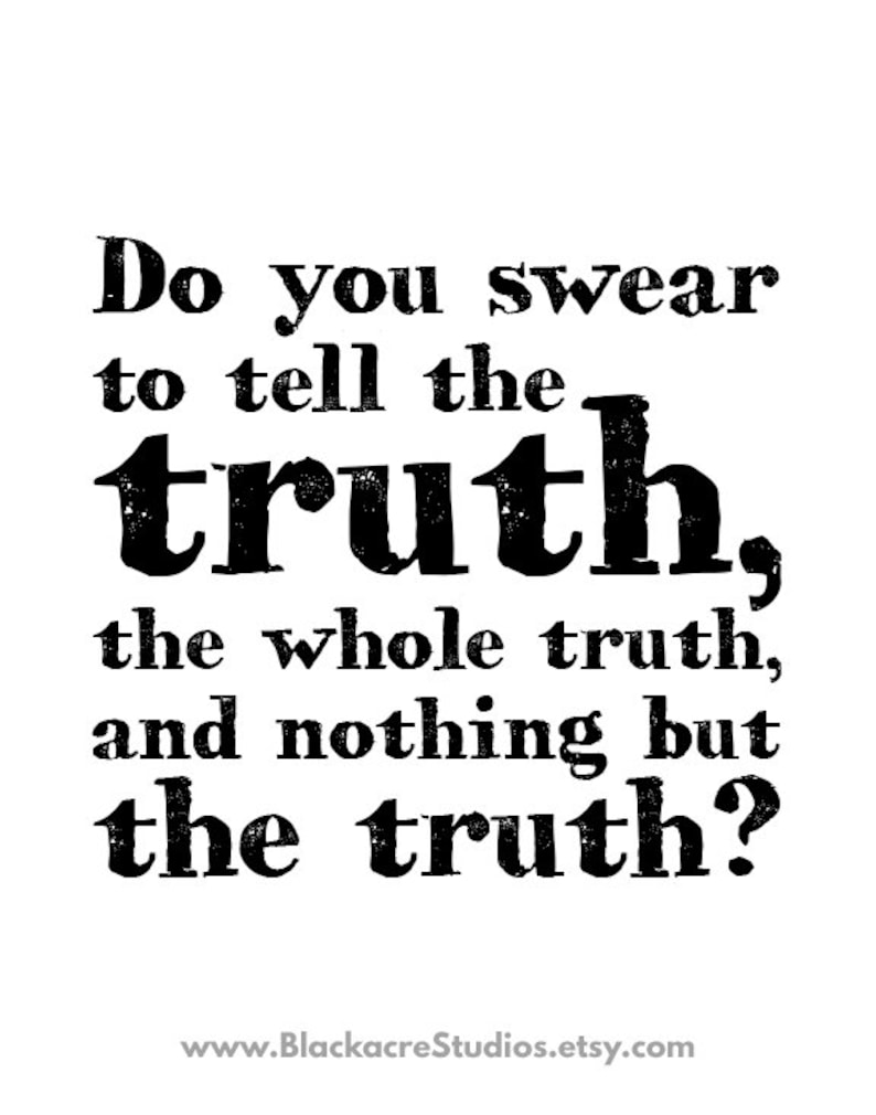 Do You Swear To Tell The Truth Court Of Law Sworn Etsy
