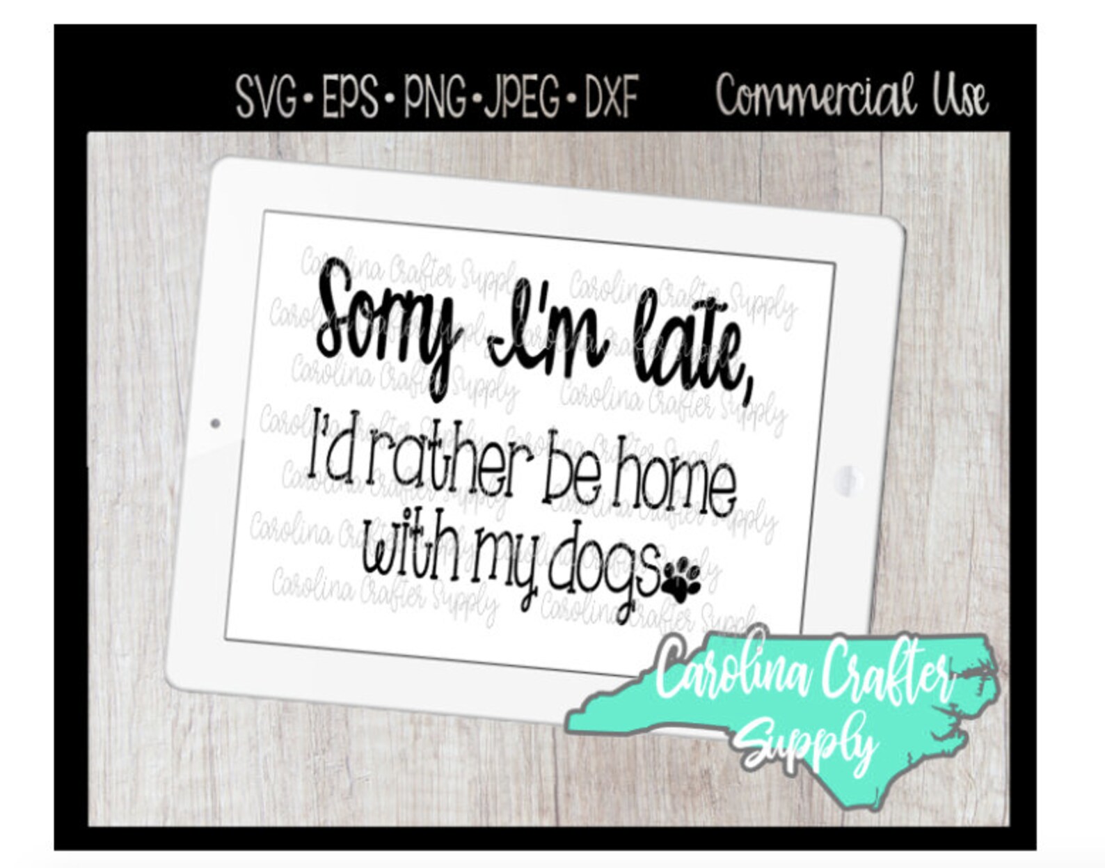 Sorry I'm Late Cut File Bundle Svg Jpeg Png Dxf Eps - Etsy