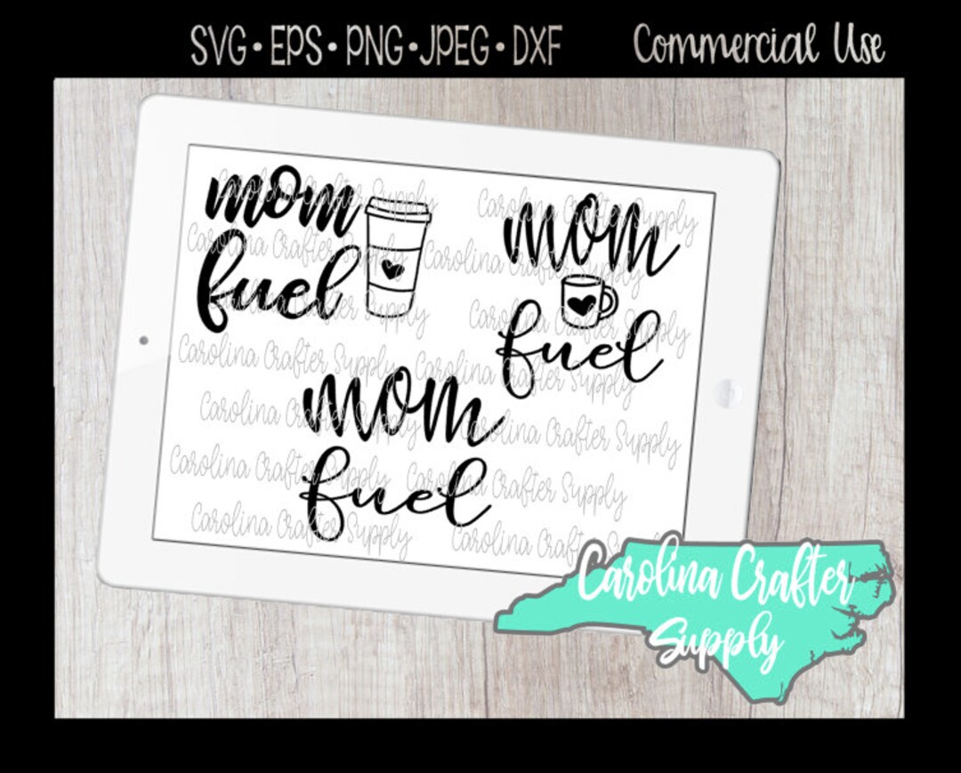 Mom SVG, Coffee SVG, Mom Life Svg, Mom Life Cut File, Mom Fuel Svg, Mom ...
