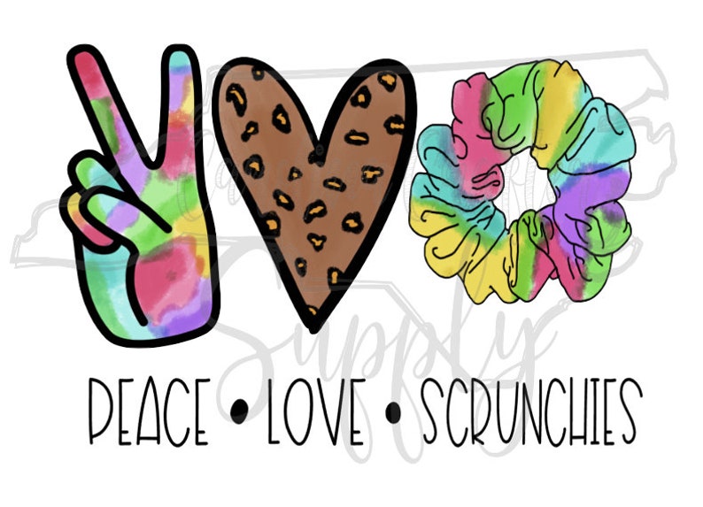 VSCO Sublimation Design Sublimation Design Peace Love Scrunchies ...