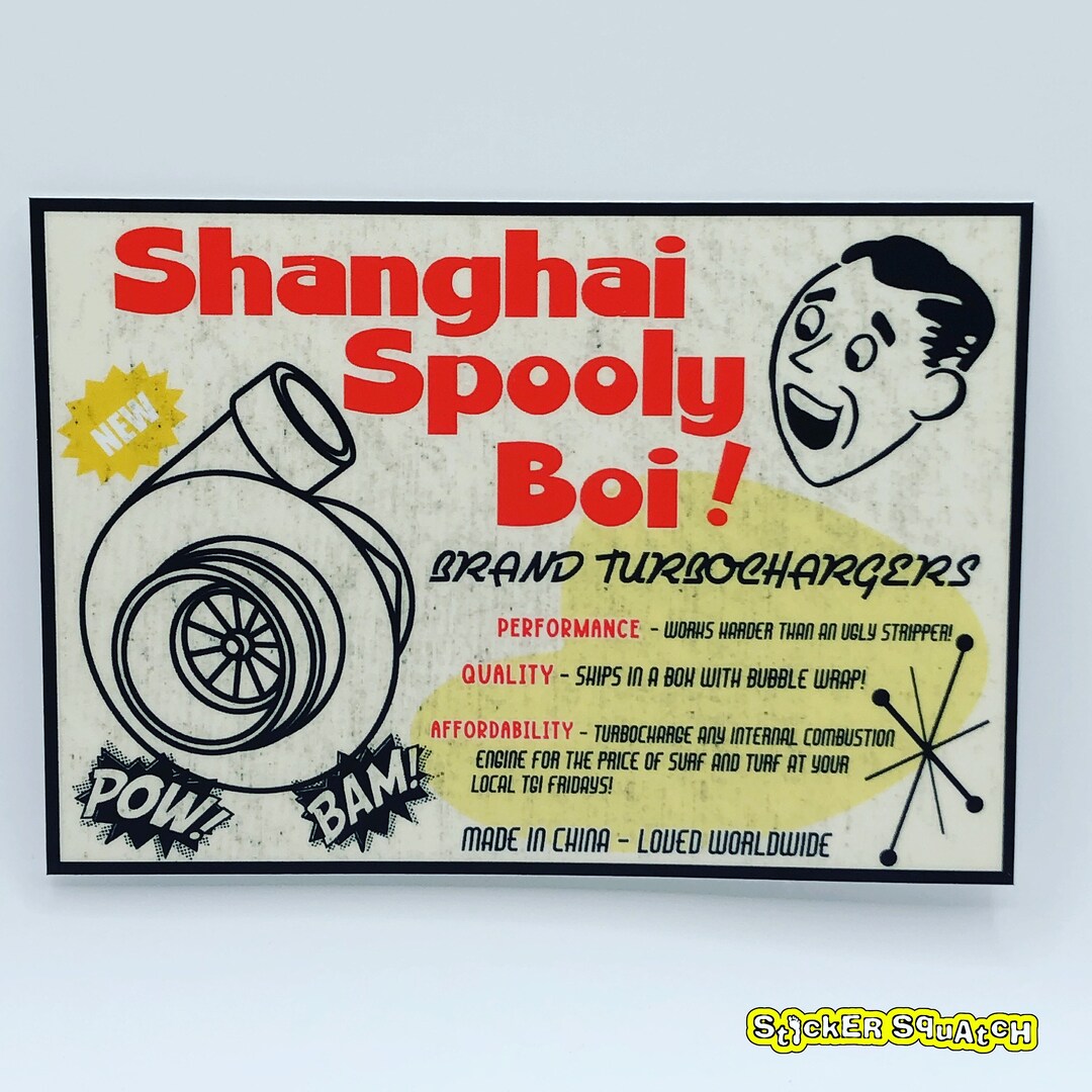 Spooly Boi China Manufactured Turbo 1950s Ad, 4” Vinyl Sticker - Etsy