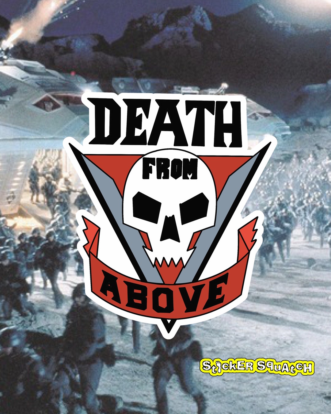 Death From Above Starship Troopers Massive 5 Vinyl Sticker - Etsy