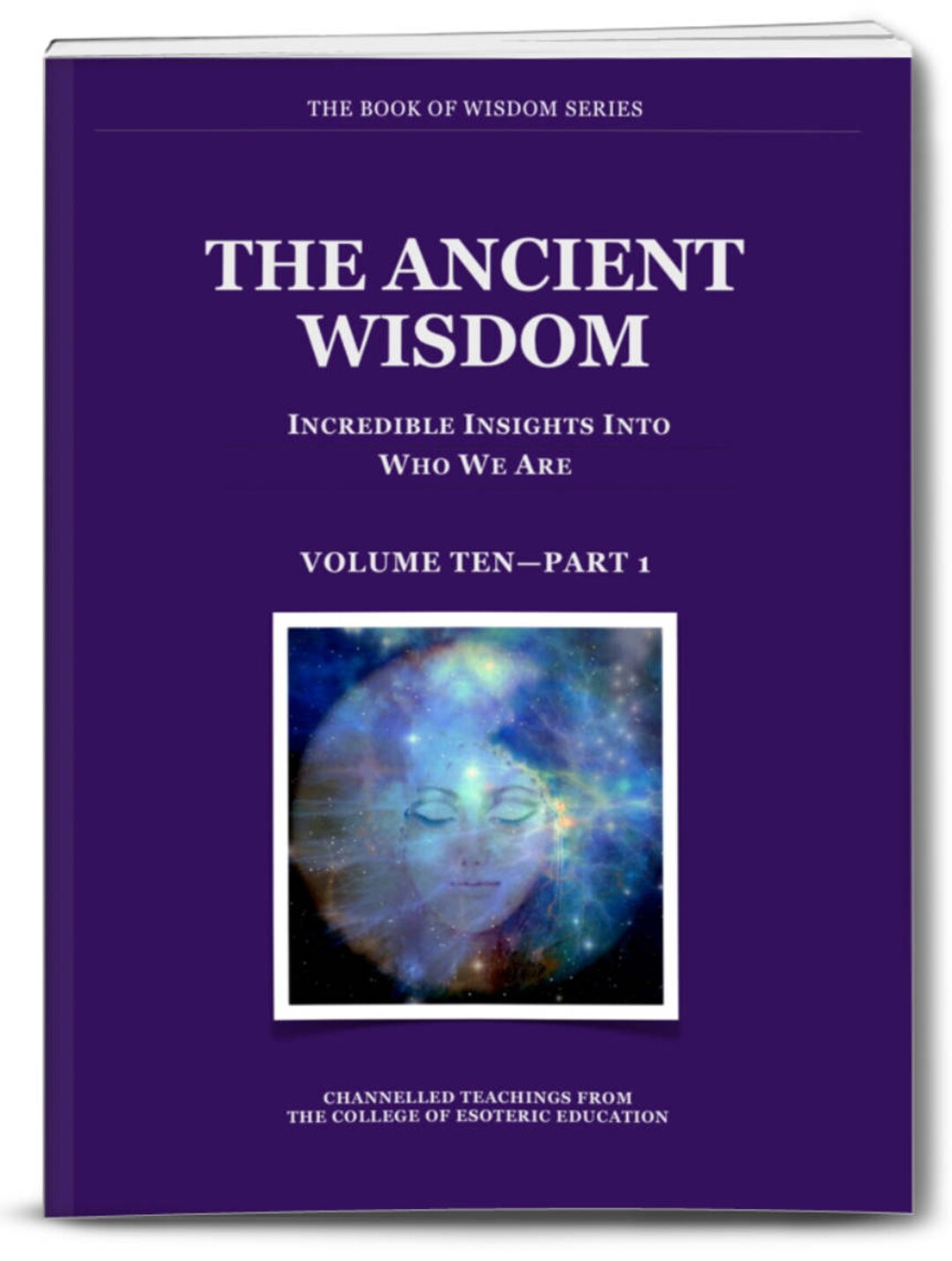 Metaphysical Ebook. THE ANCIENT WISDOM. Volume Ten Part 1 Contains Some ...