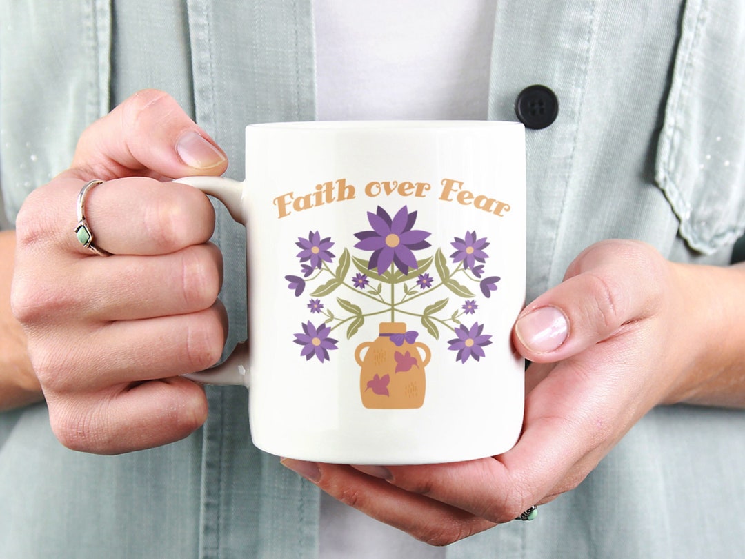 Faith Over Fear Christian Coffee Mug, Faith Based Gift, Spiritual Mug ...