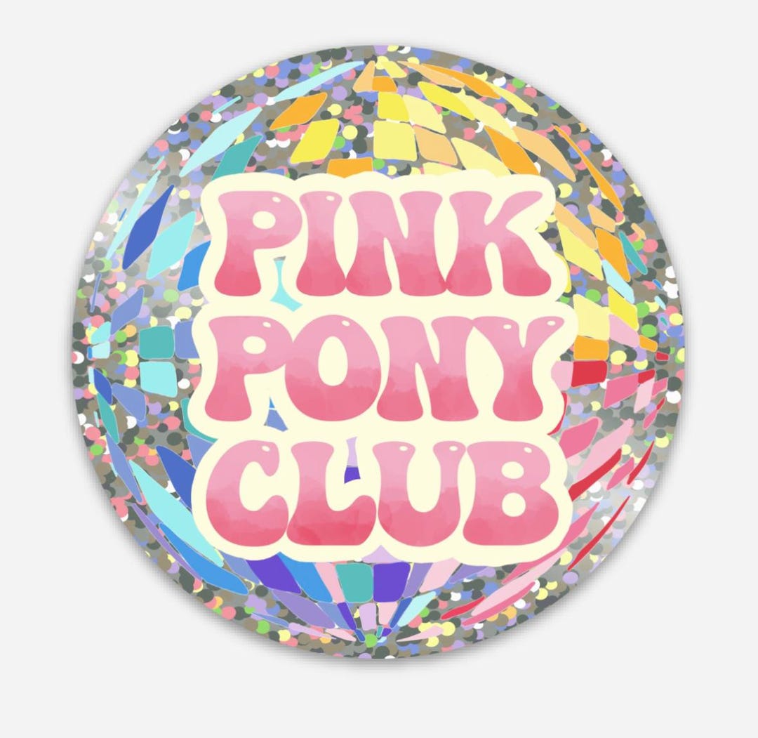 Pink Pony Club Disco | Sticker - Etsy