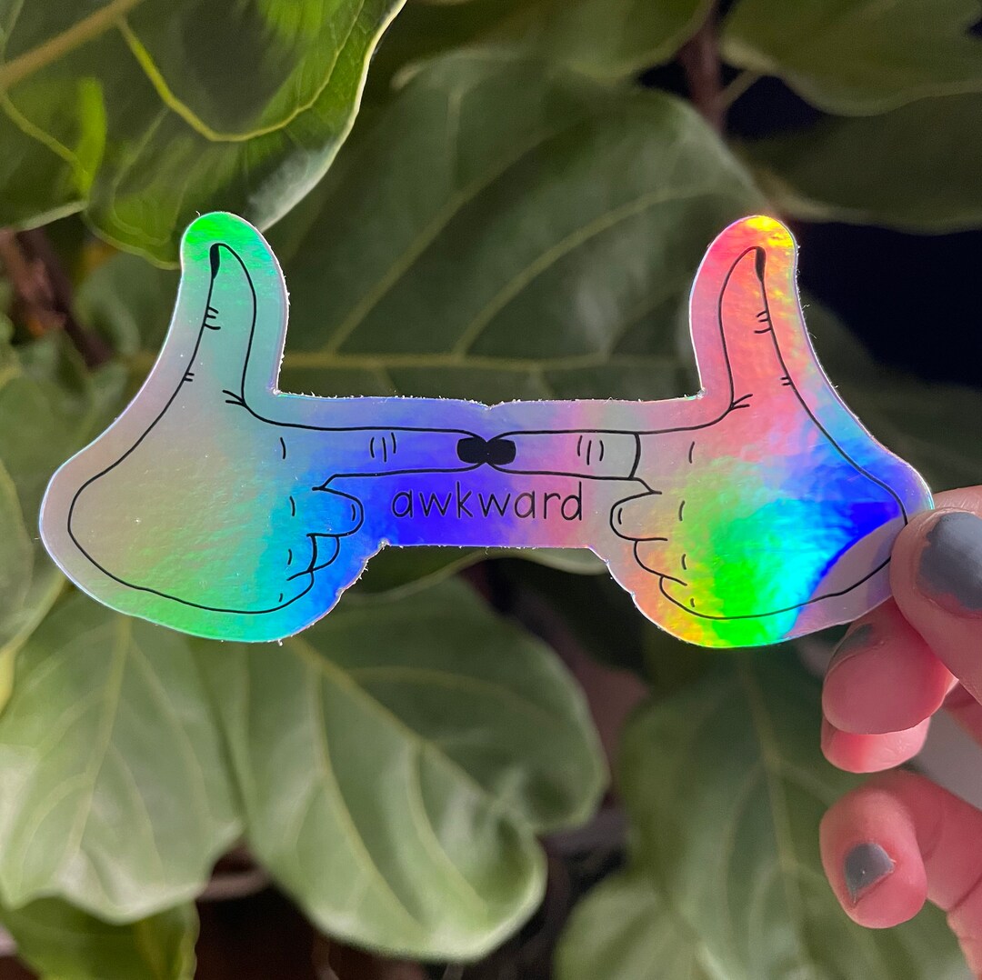 Awkward Fingers Holographic Sticker - Etsy