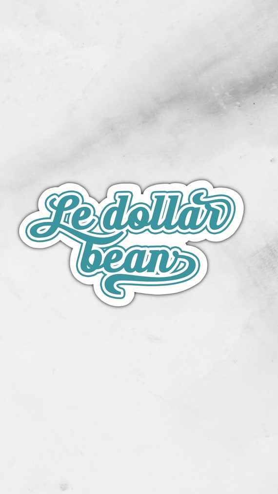 Le Dollar Bean Sticker | Etsy