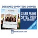 Customized Selfie Frame | Personalized Printed Advertising Sign ...