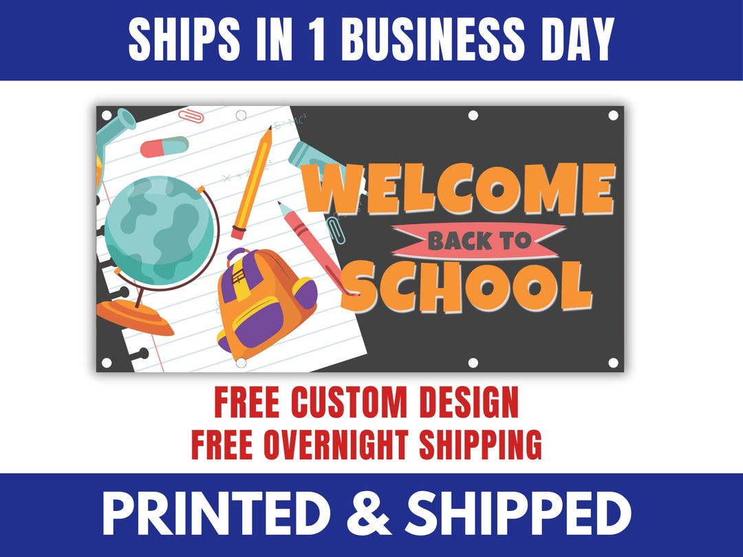 Custom Welcome Back to School Banner | Vinyl Fence Banner 4x2 or 6x2 Ft ...