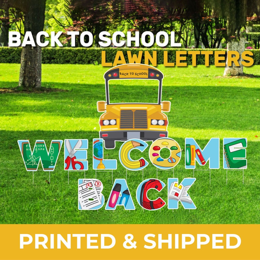 Back to School Lawn Letters Personalized Printed Yard Letter Welcome ...