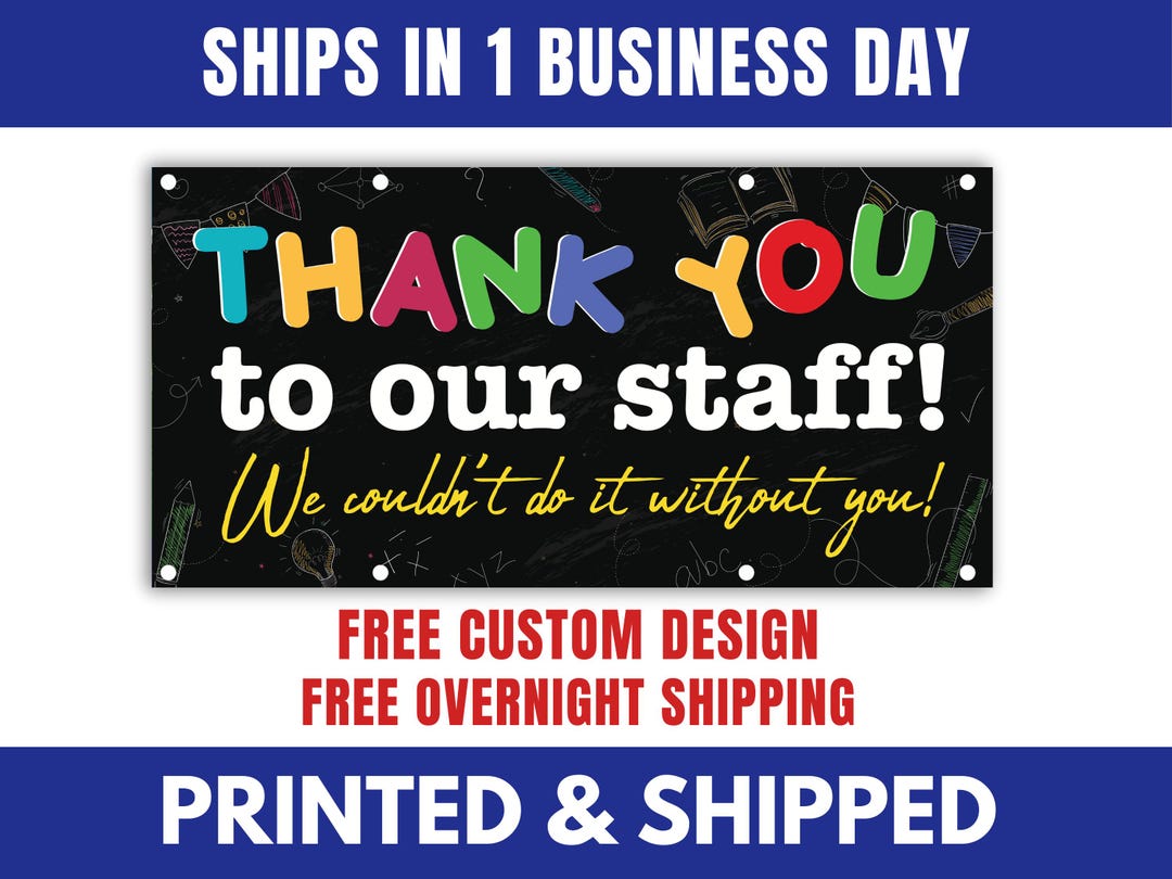 Staff Appreciation Banner Customized Printed Banner School Appreciation ...