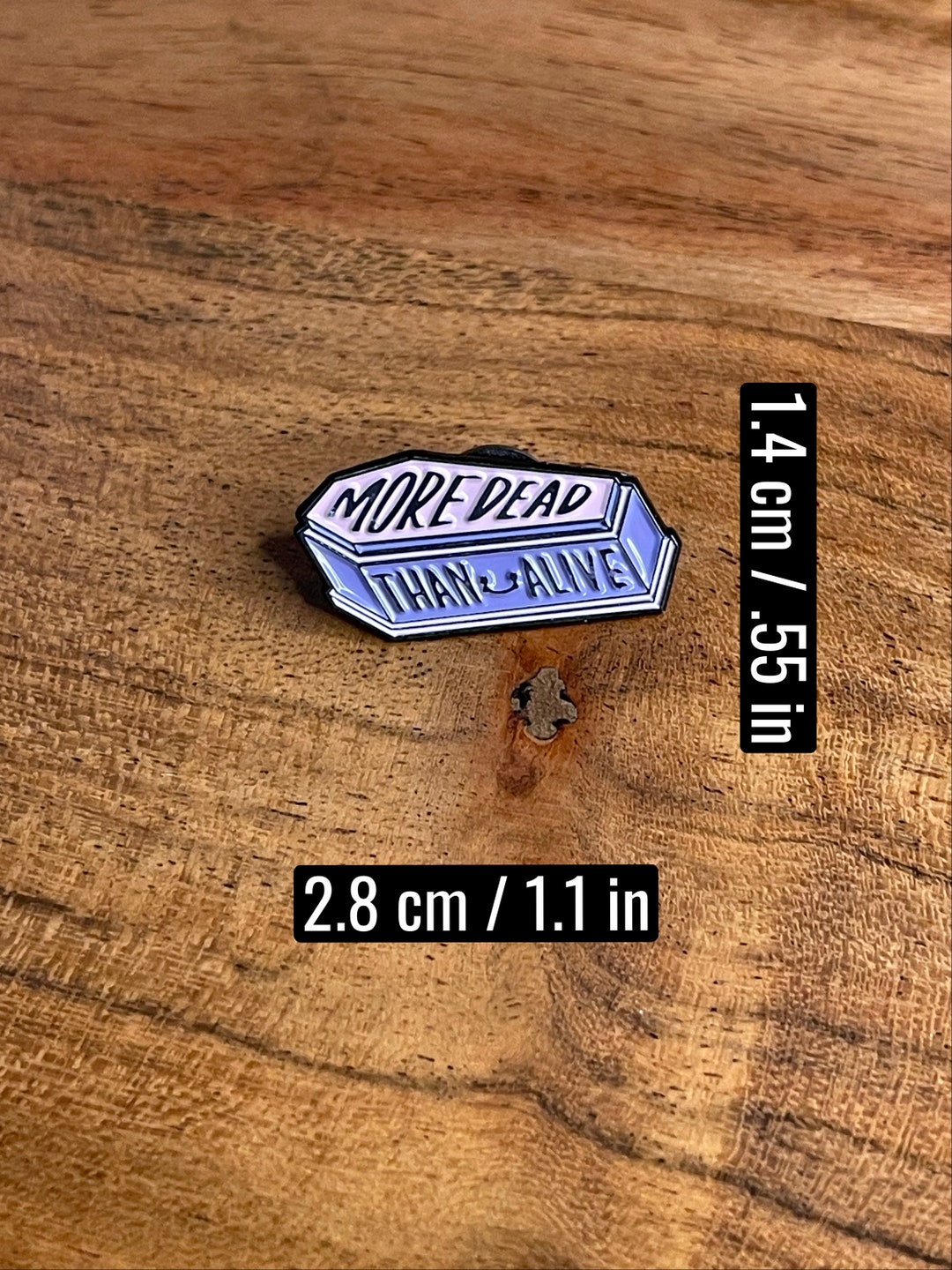 More Dead Than Alive Enamel Pin - Etsy