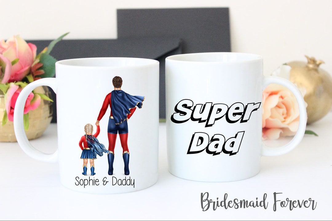 Super Dad Mug Fathers Day Gift Fathers Day Mug Super Dad Father ...
