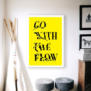 Go With the Flow Art Poster, Yellow Positive Motto Art Print ...