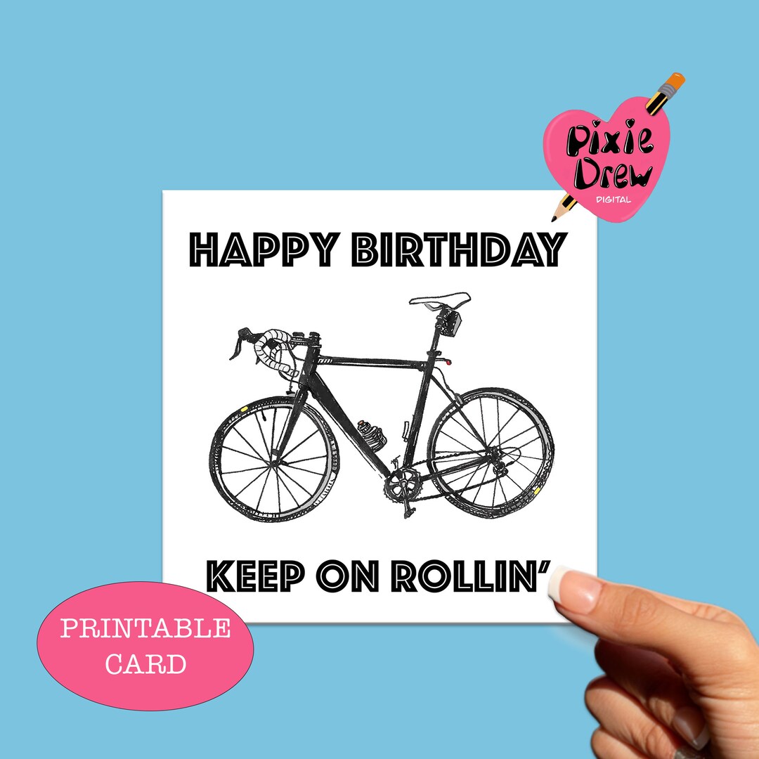 Printable Cyclist Birthday Card, Keep on Rollin Bicycle Card - Etsy