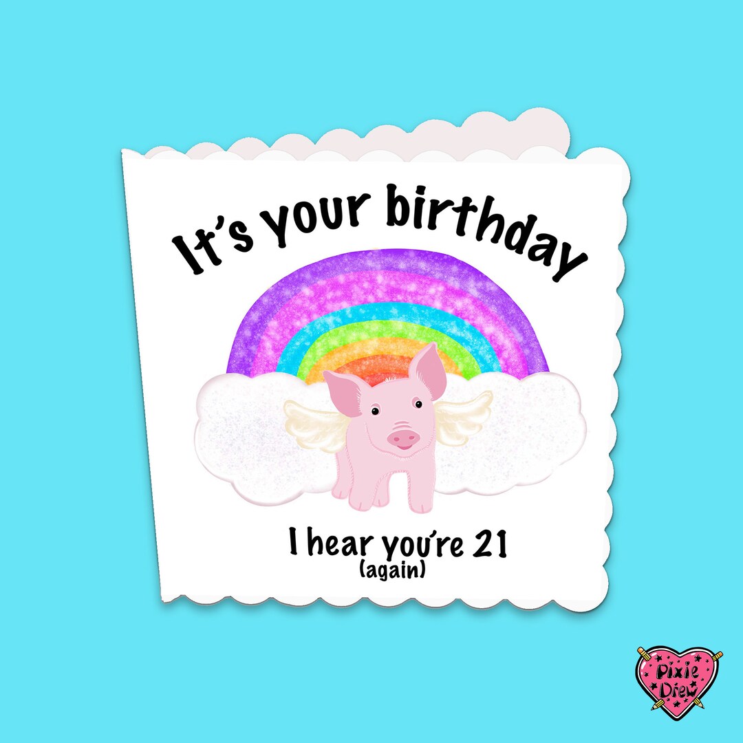 21 Again Birthday Card Flying Pig Card Cute Pig Birthday - Etsy