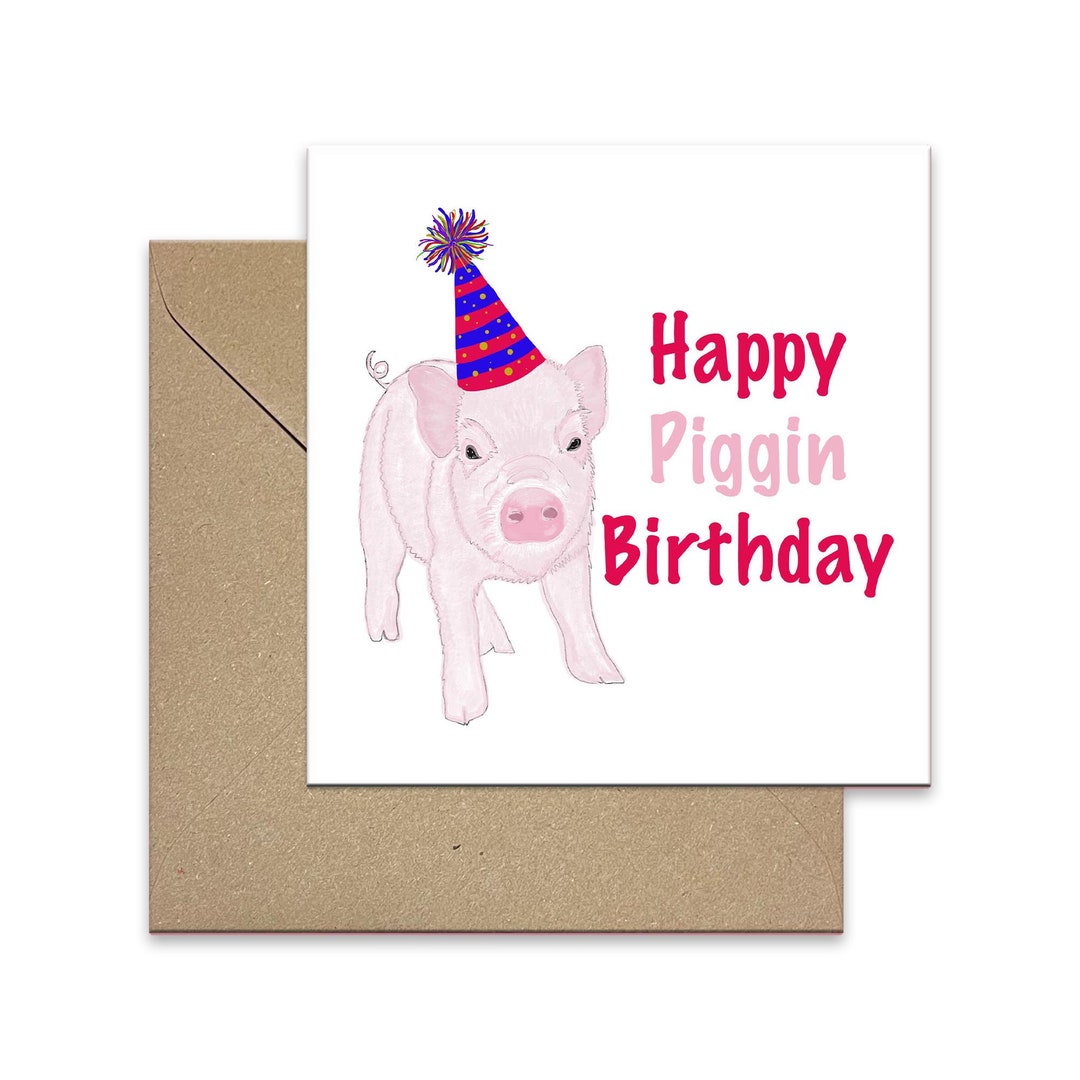 Pig Birthday Card, Little Pig Card, Cute Piglet Birthday Card, Pig in a ...
