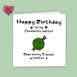 Knitters Birthday Card, Funny Knitting Birthday Card With a Ball of ...