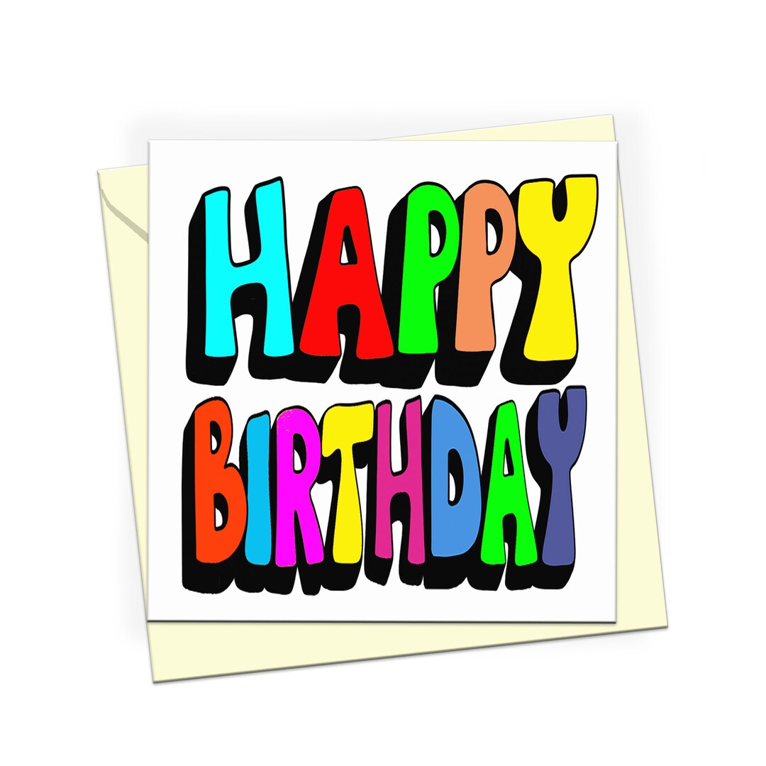 Happy Birthday Card With Rainbow Coloured Hand Drawn Letters, Simple ...