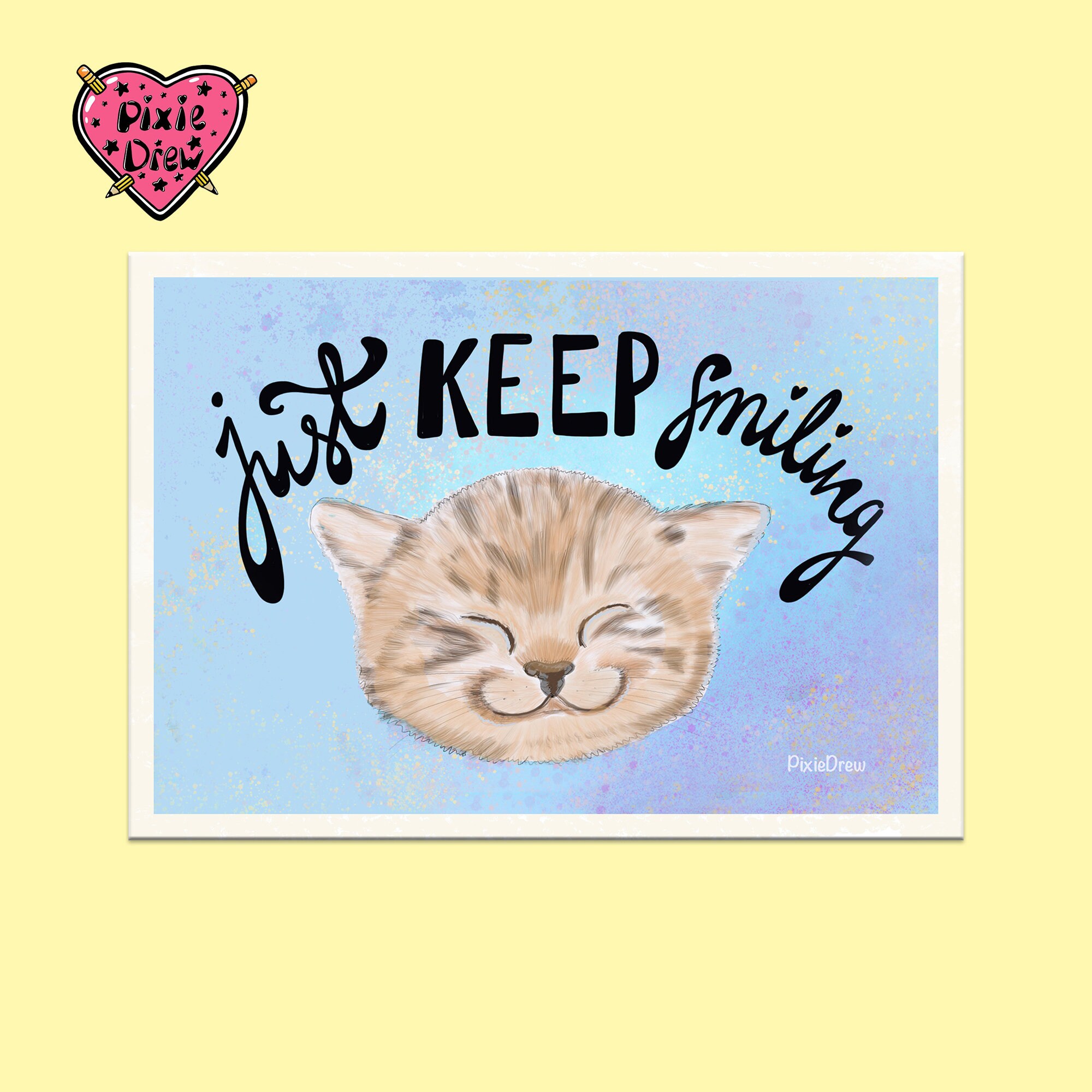 Printable Positive Postcard Instant Download, Just Keep Smiling Cat ...