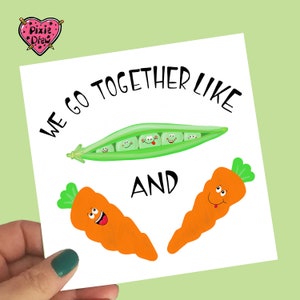 Peas and Carrots Valentine Card, We Go Together Like Peas and Carrots ...