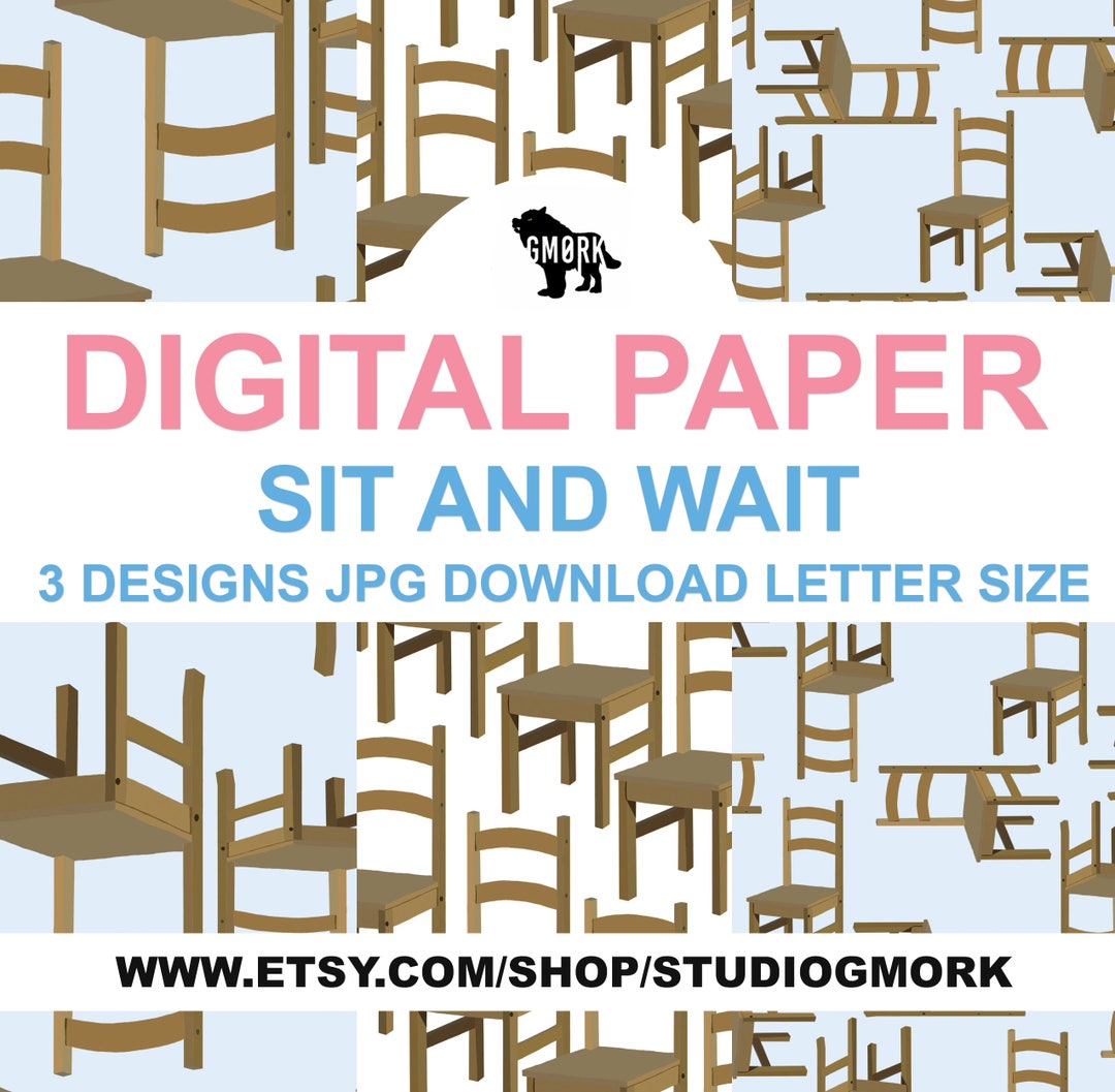 Sit and Wait Printable Papers, Digital Papers, JPG, Download for ...