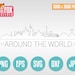 SVG VECTOR Around the World. Cuttable Skyline Travel. Silhouette ...