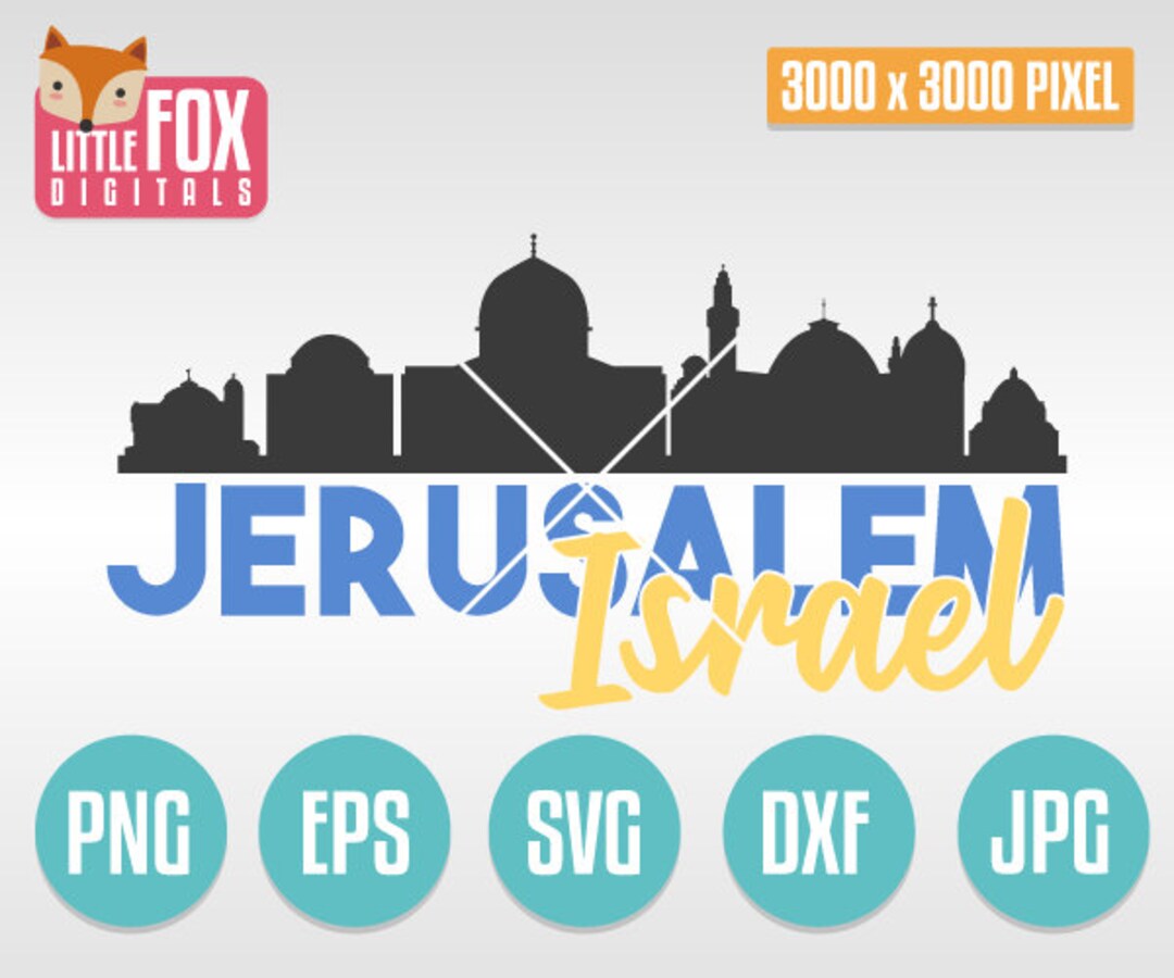 SVG Vector JERUSALEM ISRAEL. Israel Svg Skyline. Jerusalem Cut File ...