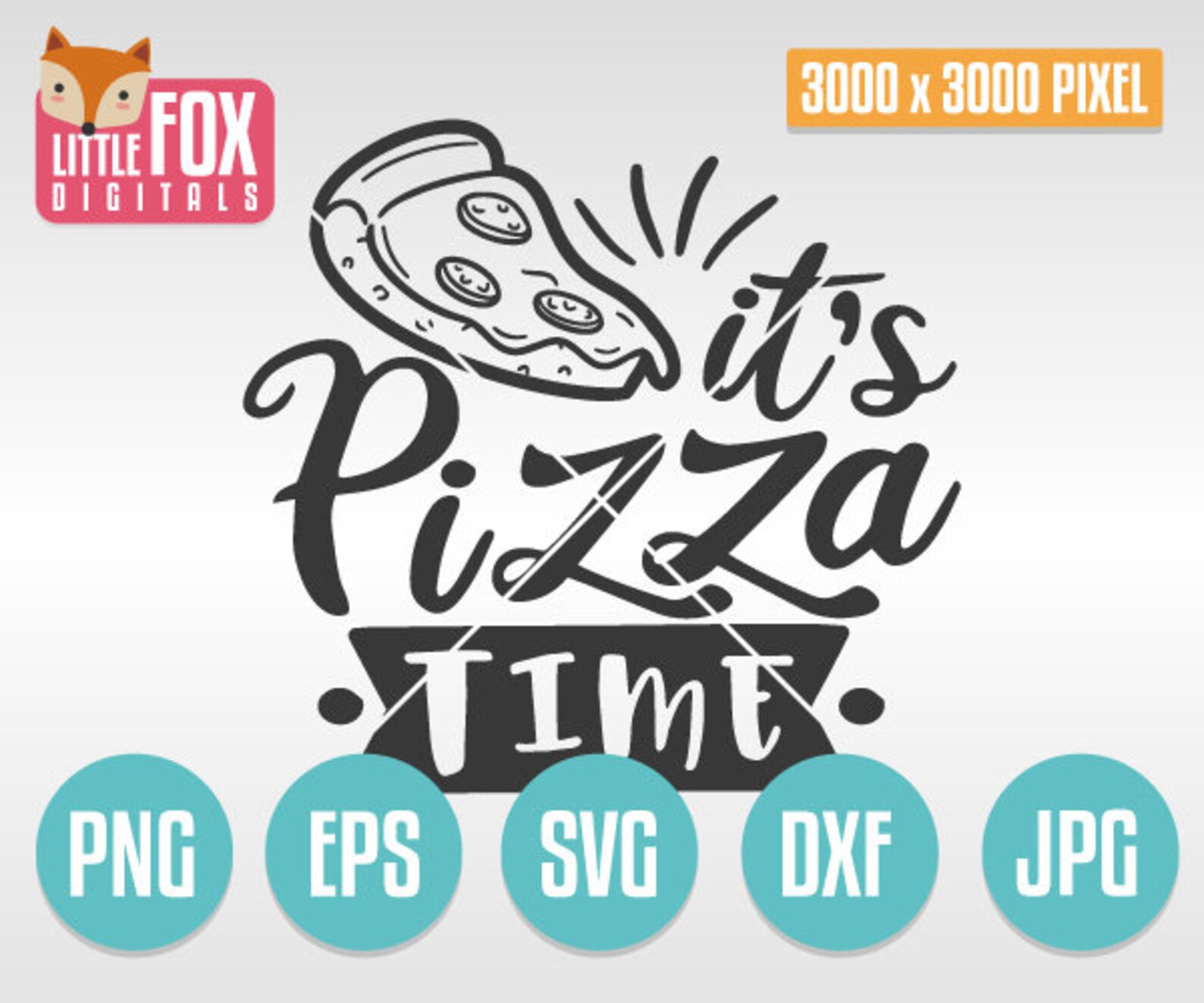 It's PIZZA TIME, Doodle Cuttable Quote Design. Fast Food File Vector ...