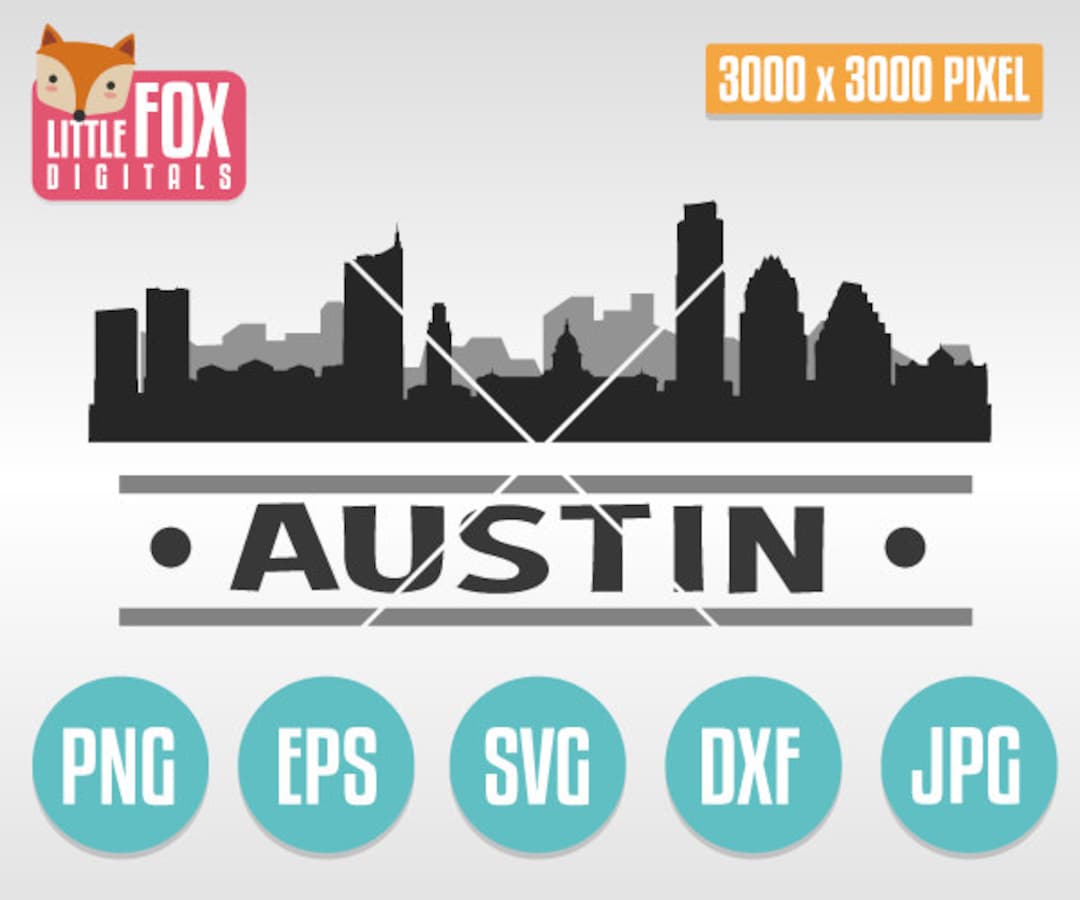 SVG SKYLINE AUSTIN. Austin Texas Usa. Austin Cut File Skyline City ...