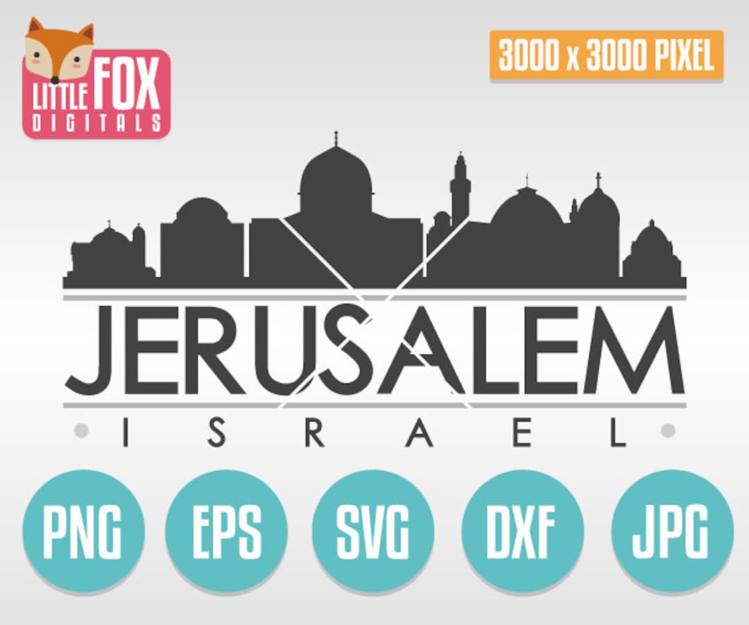 SVG Vector JERUSALEM ISRAEL. Israel Svg Skyline. Svg Cut File Clip Art ...