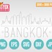 SVG Vector BANGKOK THAILAND. Thai Svg Skyline. Svg Cut File Clip Art ...