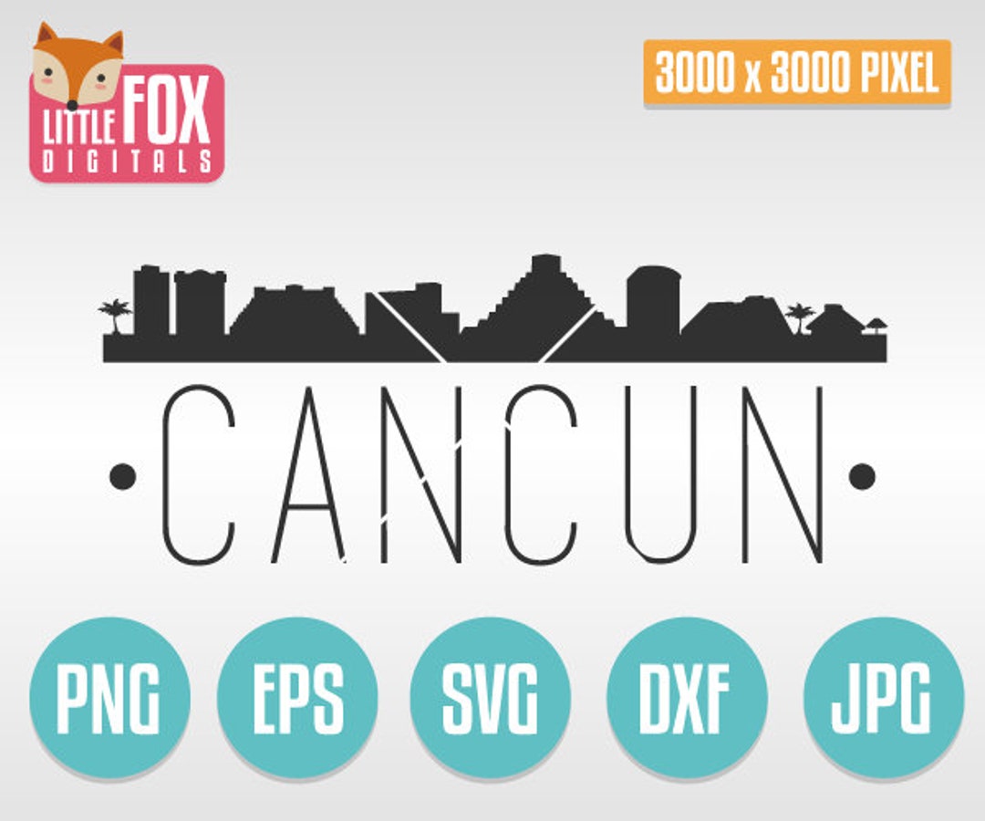 SVG Vector CANCUN MEXICO. Mexican Svg Skyline. Svg Cut File Clip Art ...