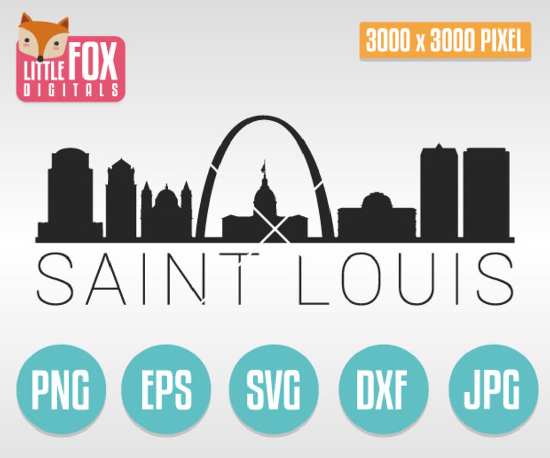 SVG SKYLINE Saint Louis. Saint Louis Missouri Cut File Skyline City ...