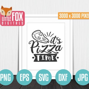 It's PIZZA TIME, Doodle Cuttable Quote Design. Fast Food File Vector ...