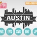 SVG AUSTIN TX Stamps. Svg Cut File Texas. Svg Skyline Austin ...