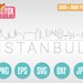SVG SKYLINE ISTANBUL. Istanbul Turkey City Cut File Skyline. Istanbul ...