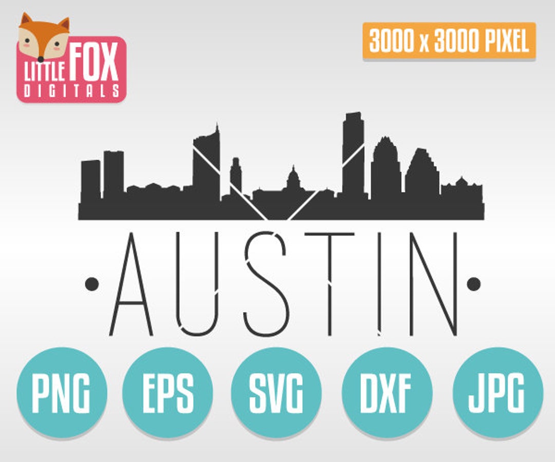 SVG SKYLINE AUSTIN. Austin Texas Usa. Austin Cut File Skyline City ...